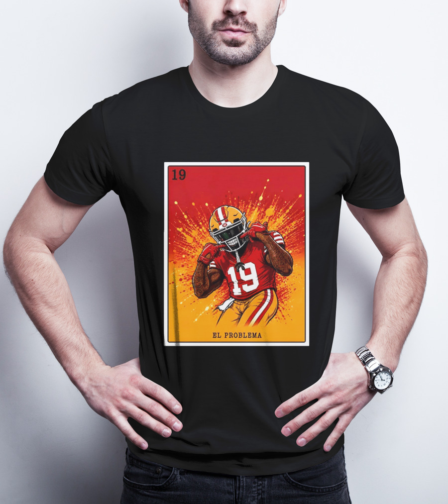 El Problema Loteria Card 19 Deebo Samuel Sr 49ers T-Shirt