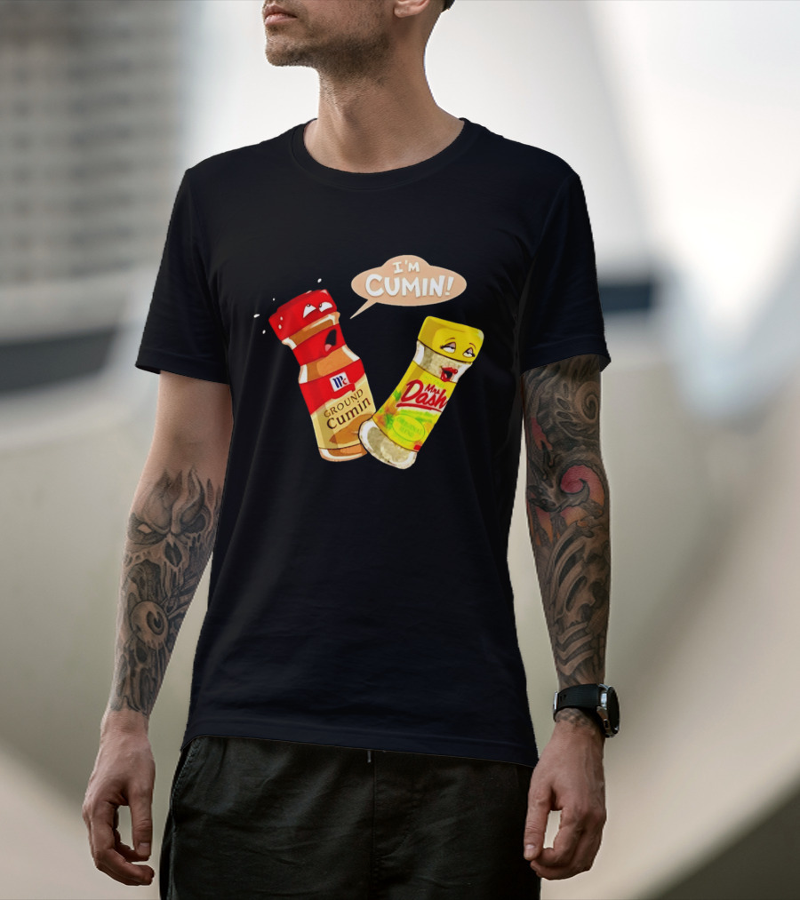 I'm Cumin McCormick Ground Cumin Mrs Dash Seasoning Blend T-Shirt
