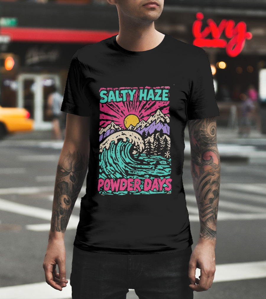Salty Haze Powder Days Mountain Waves And Sunburst T-Shirt