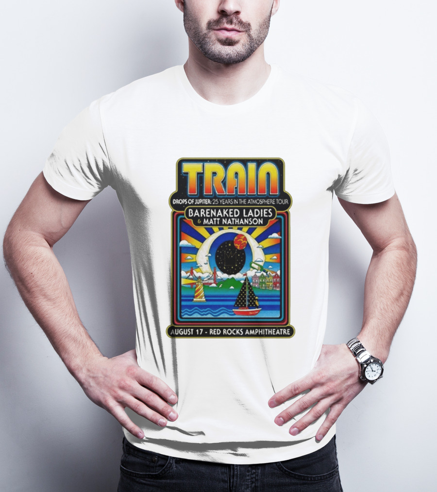 Train Drops Of Jupiter 25 Years In The Atmosphere Tour Barenaked Ladies Matt Nathanson August 17 Red Rocks Amphitheatre T-Shirt