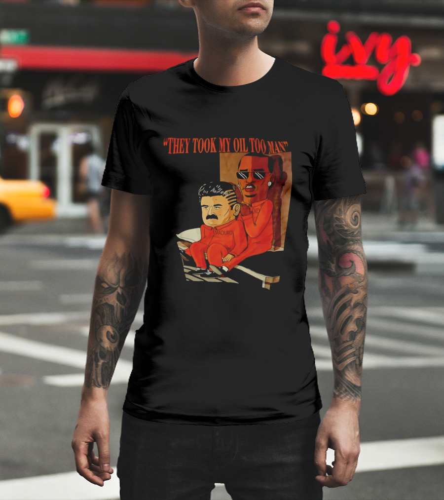 They Took My Oil Too Man' Sitting Cartoon Characters In Prison Uniforms T-Shirt