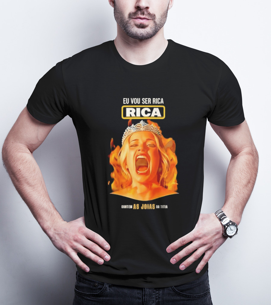 Eu Vou Ser Rica Contem As Joias Da Titia Rica Screaming Blonde Woman T-Shirt