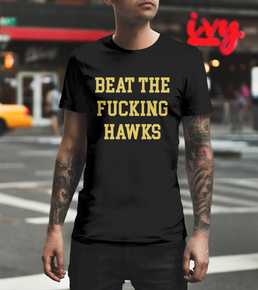 BTFH Beat The Fucking Hawks Yellow Block Letters T-Shirt
