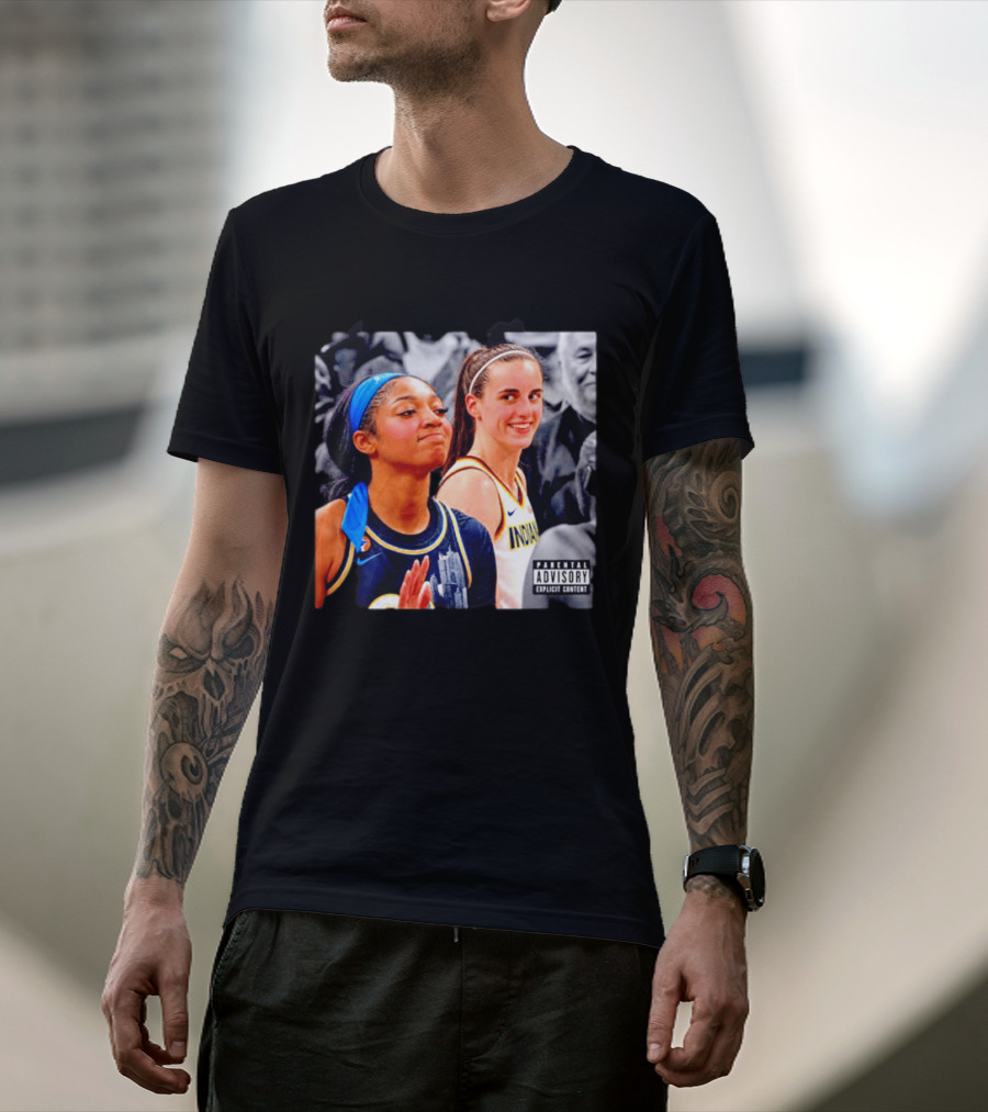 Caitlin Clark Angel Reese Parental Advisory Explicit Content T-Shirt
