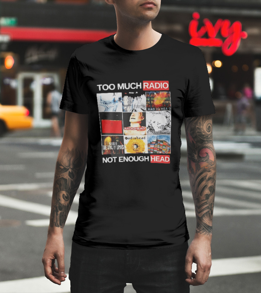 Too Much Radio Not Enough Head Radiohead Album Cover Collage T-Shirt