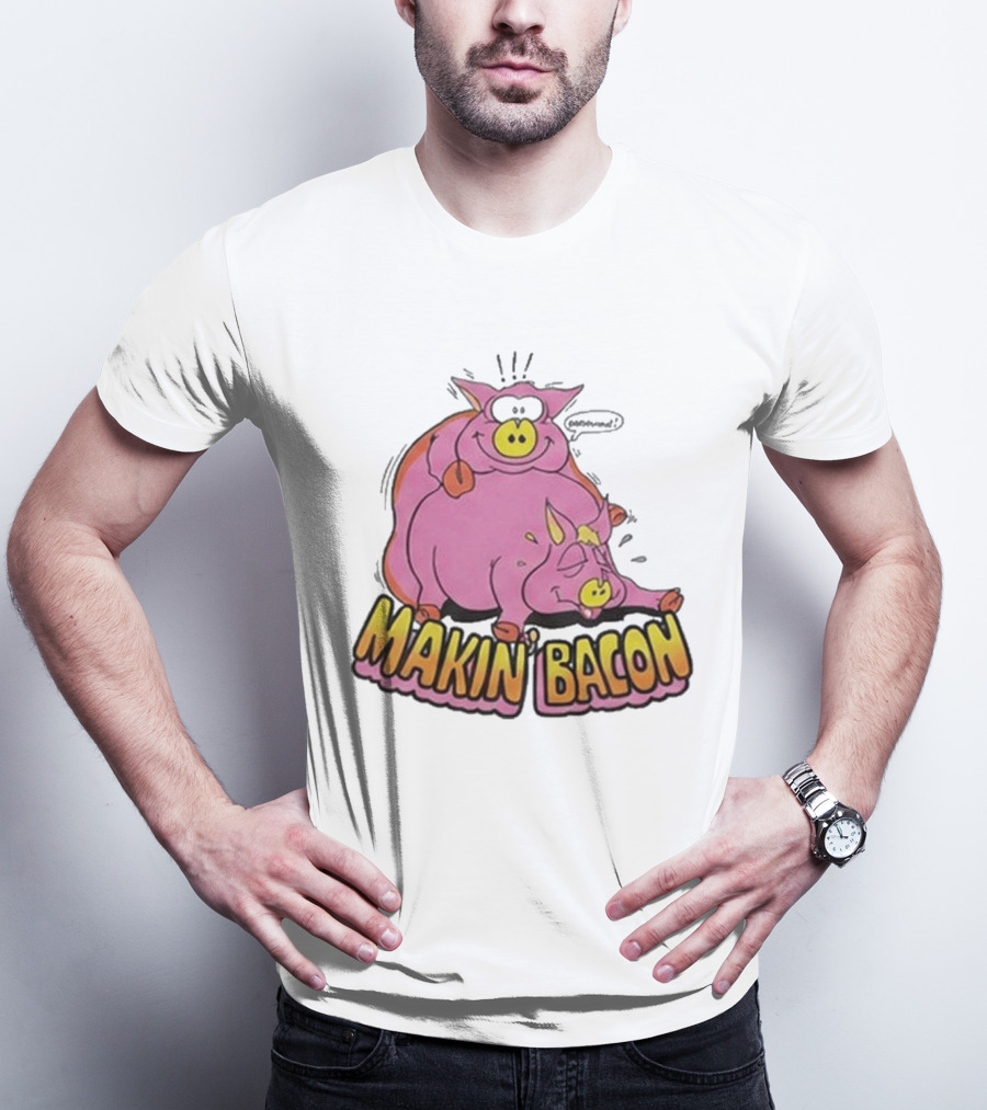 Makin Bacon Pig Cartoon Humor Trending T-Shirt
