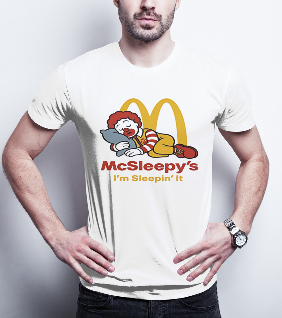 McSleepy's I'm Sleepin' It Ronald McDonald T-Shirt