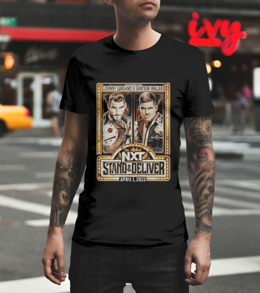 NXT Stand & Deliver April 1 2023 Johnny Gargano Vs Grayson Waller Showdown T-Shirt