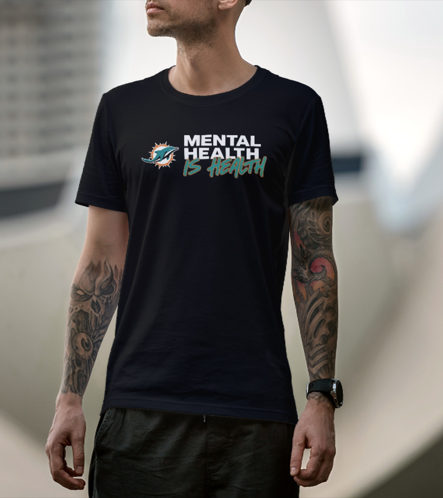 Miami Dolphins Mental Health Is Health Sunburst T-Shirt