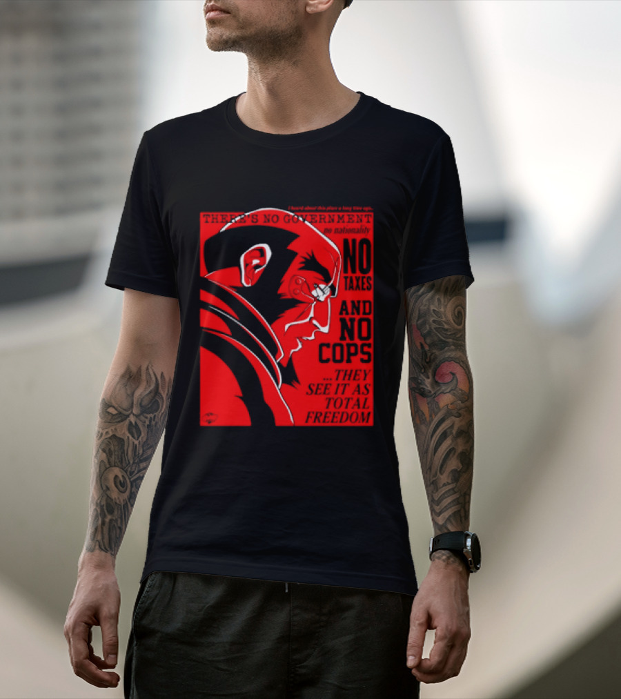 No Government No Taxes And No Cops Red T-Shirt