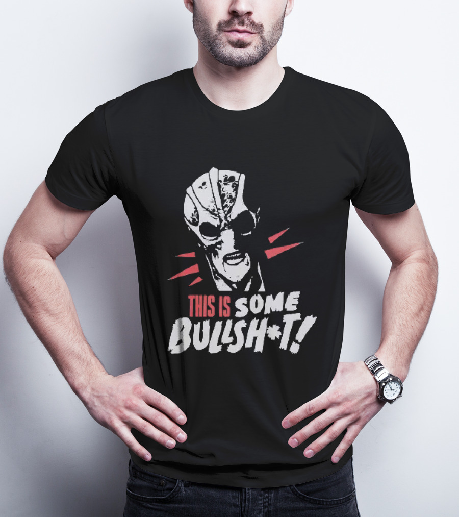 This Is Some Bullsh't Mass Effect Sovereign Reaper Character Face T-Shirt