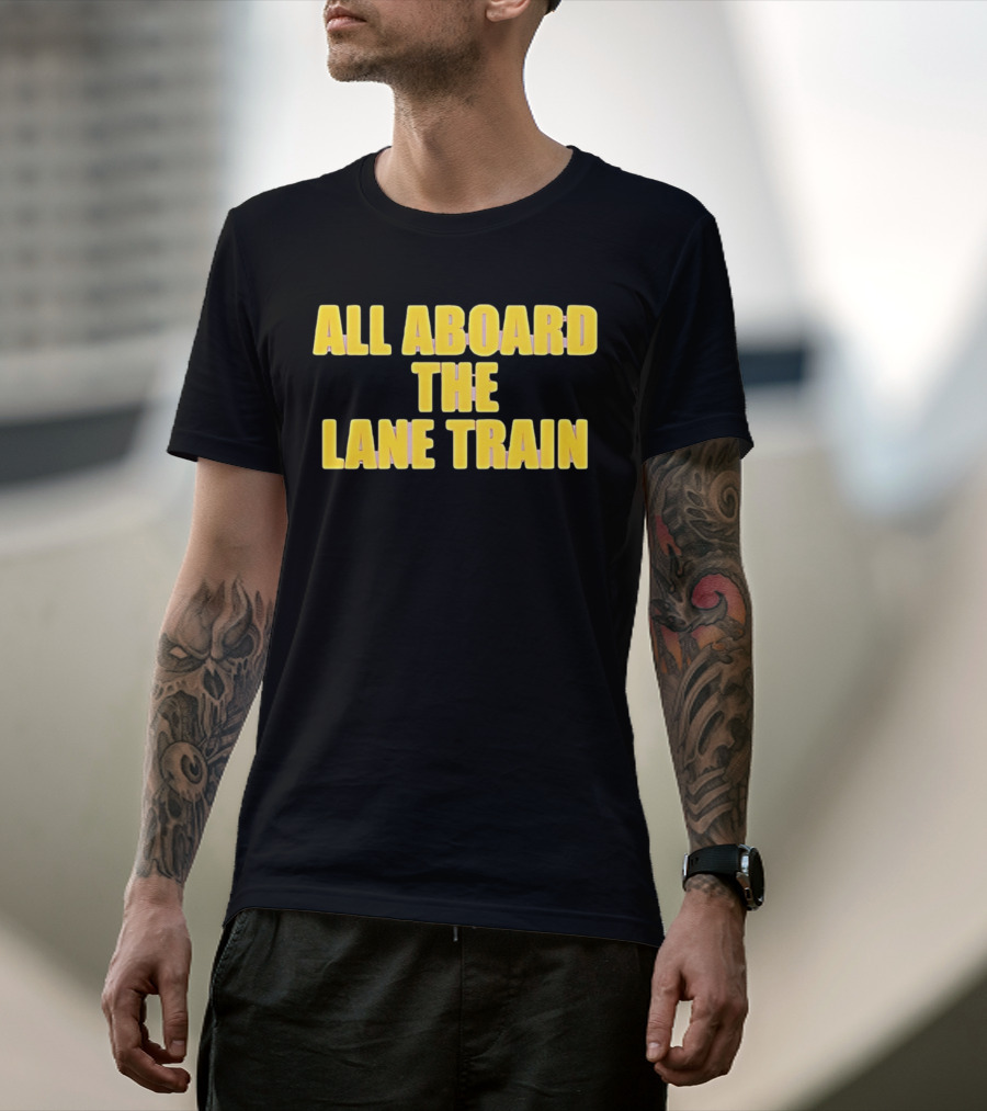 All Aboard The Lane Train Atlanta Braves T-Shirt