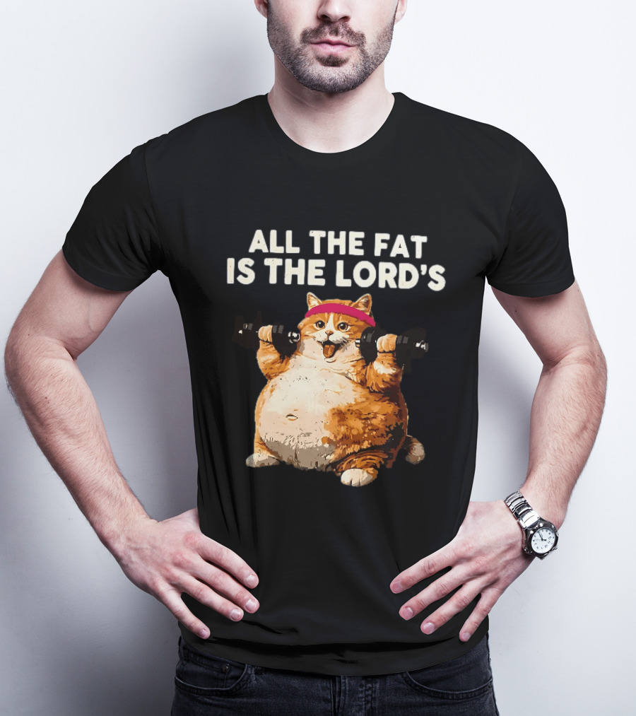 All The Fat Is The Lord's Leviticus 3 16 Orange Tabby Cat Dumbbells T-Shirt