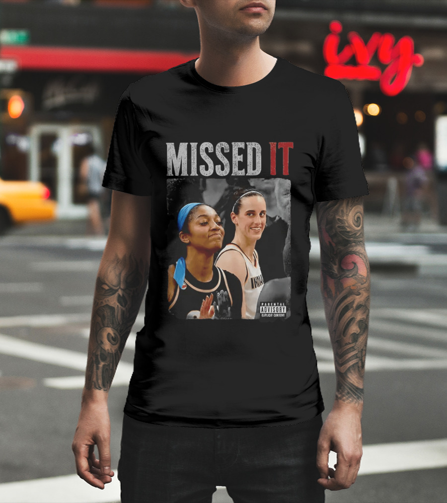 Caitlin Clark Angel Reese Missed It Parental Advisory Viral Basketball Meme T-Shirt
