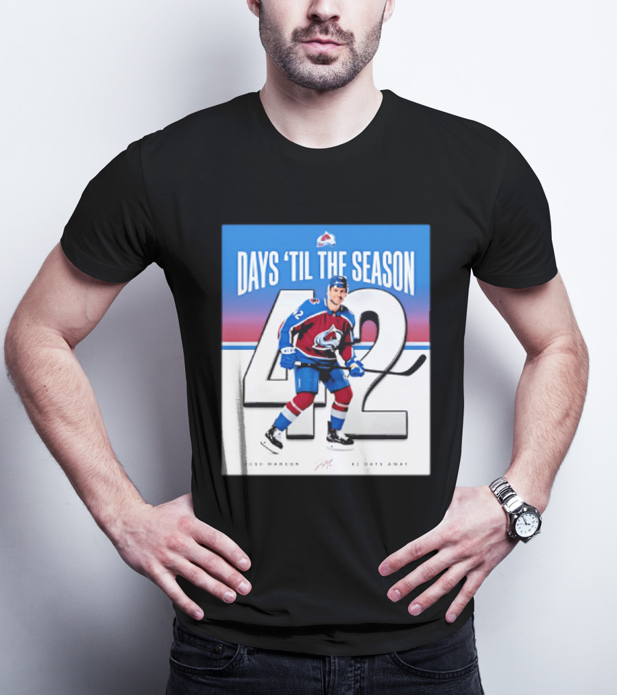 Colorado Avalanche Days 'Til The Season 42 Josh Manson 12 Days Away T-Shirt