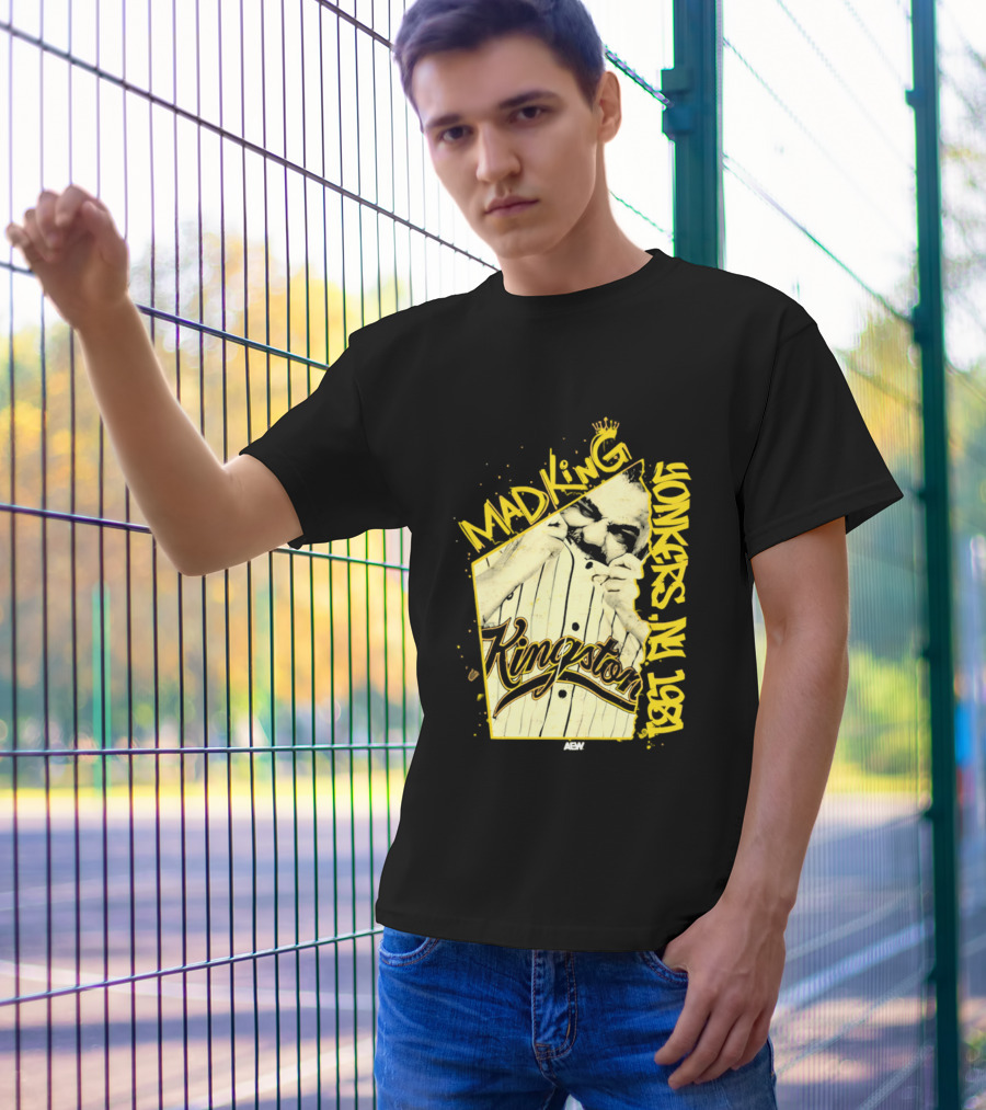 Eddie Kingston Mad King Yonkers NY 1981 Kingston AEW T-Shirt