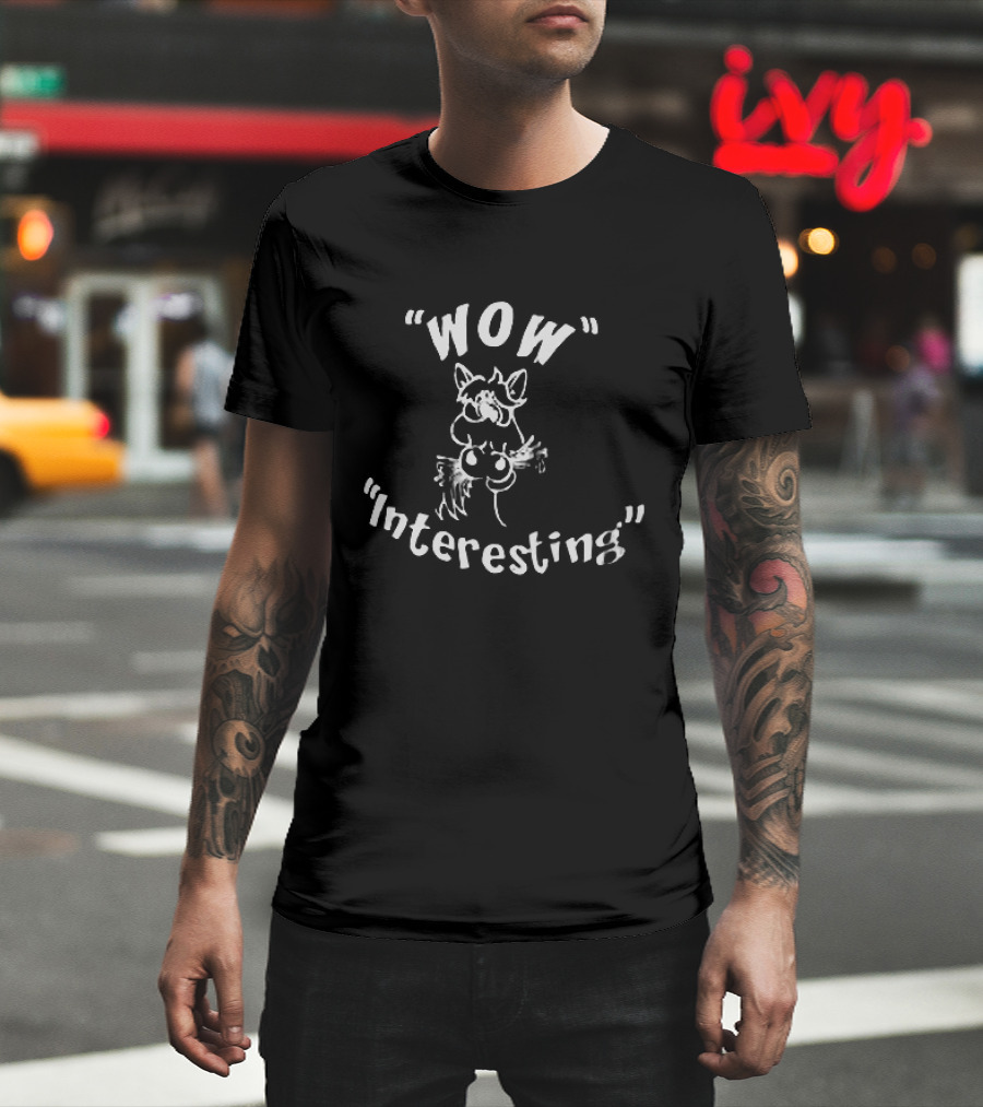 Wow Interesting Cartoon Cat Drawing T-Shirt