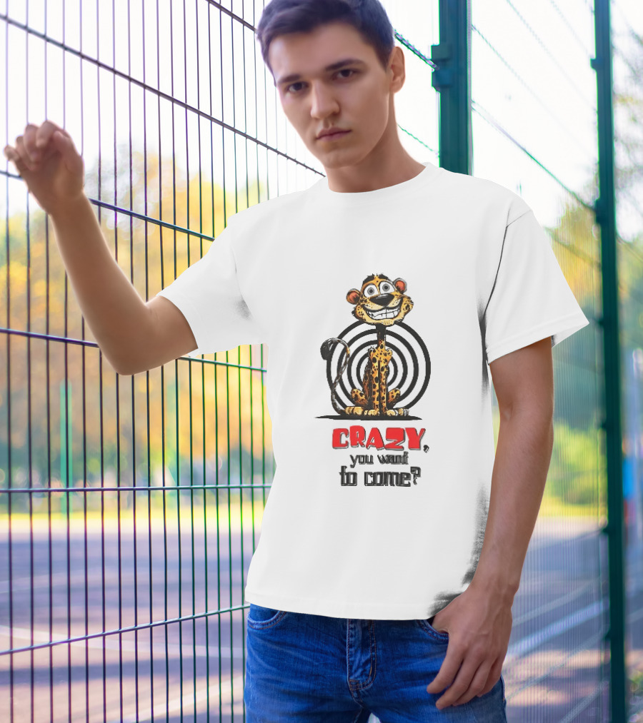Crazy You Want To Come Cartoon Grinning Leopard Concentric Circles T-Shirt