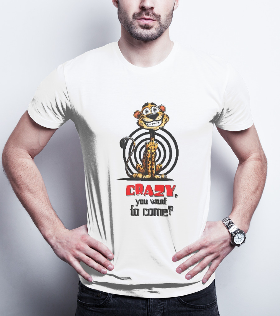 Crazy You Want To Come Cartoon Grinning Leopard Concentric Circles T-Shirt