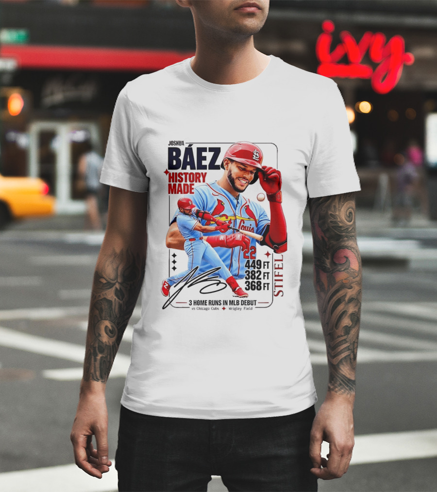 Joshua Baez St. Louis Cardinals Historic MLB Debut 3 Home Runs Wrigley Field T-Shirt