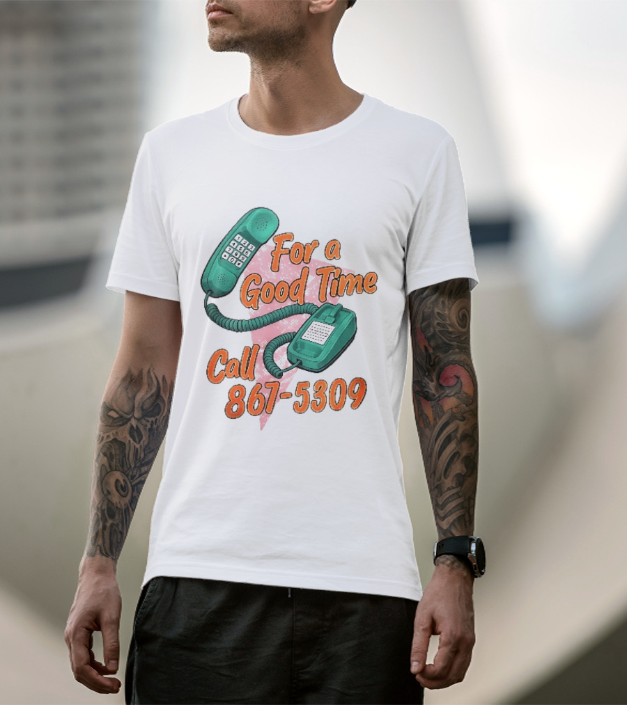 For A Good Time Call 867 5309 Teal Telephone Pink Triangle T-Shirt