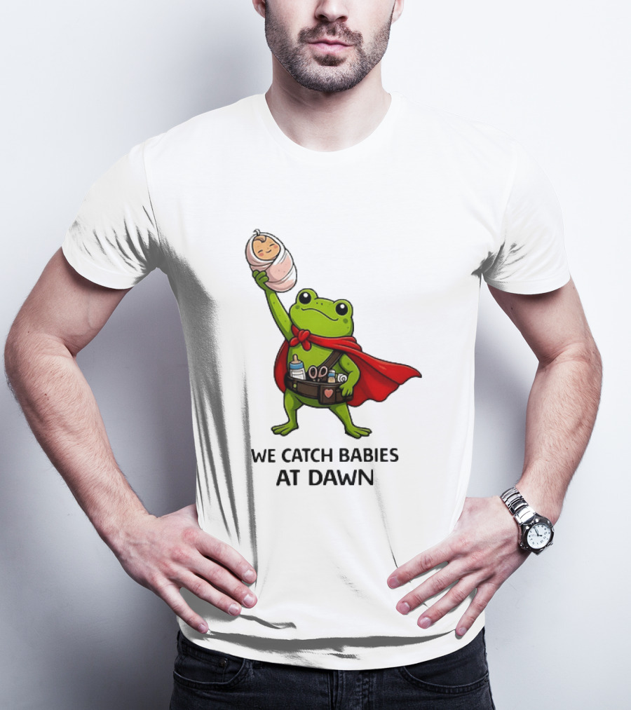 Frog Hero We Catch Babies At Dawn With Red Cape T-Shirt