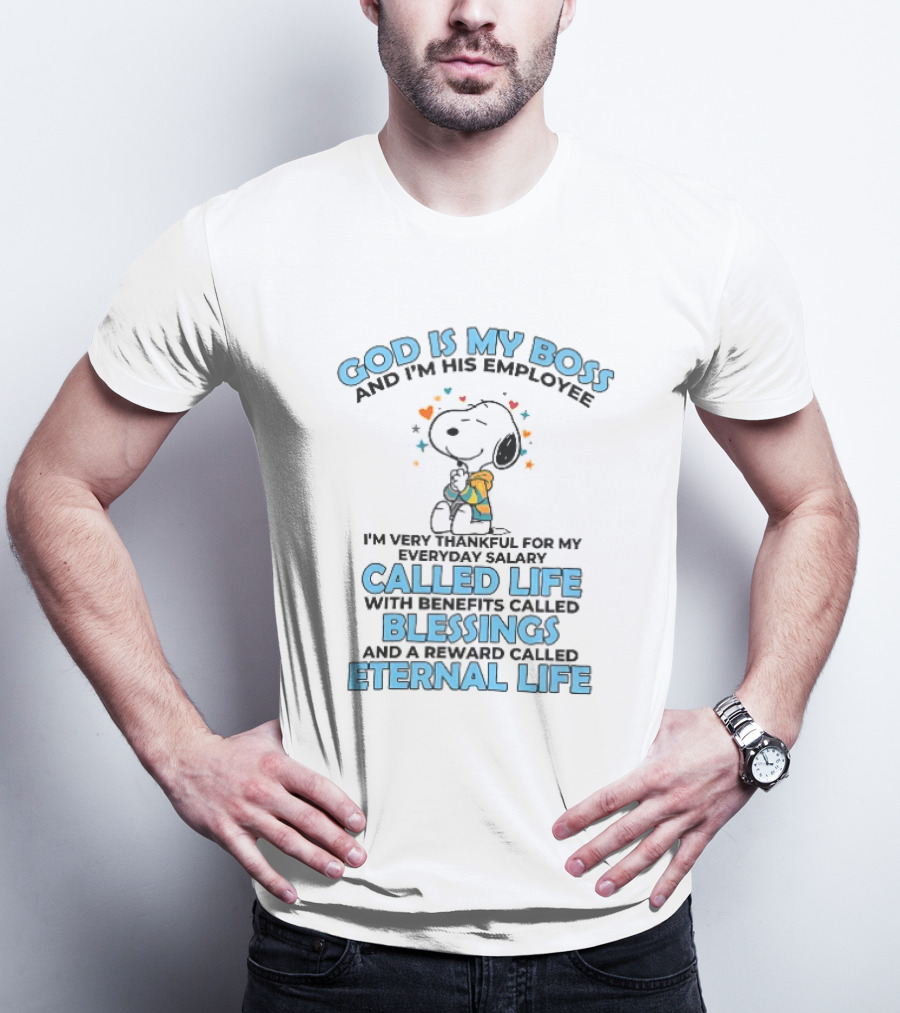 God Is My Boss Employee Everyday Salary Called Life Benefits Blessings Eternal Cartoon Dog Praying T-Shirt