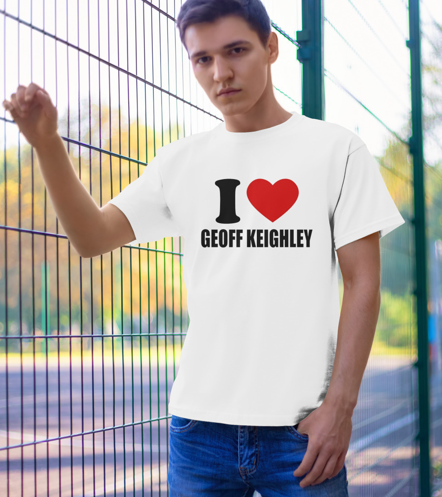 I Love Geoff Keighley Red Heart T-Shirt