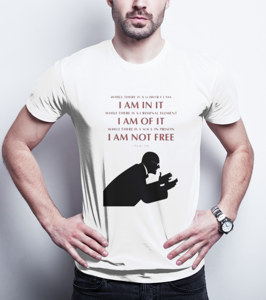 Eugene V Debs While There Is A Lower Class I Am In It Criminal Element I Am Of It Soul In Prison I Am Not Free T-Shirt