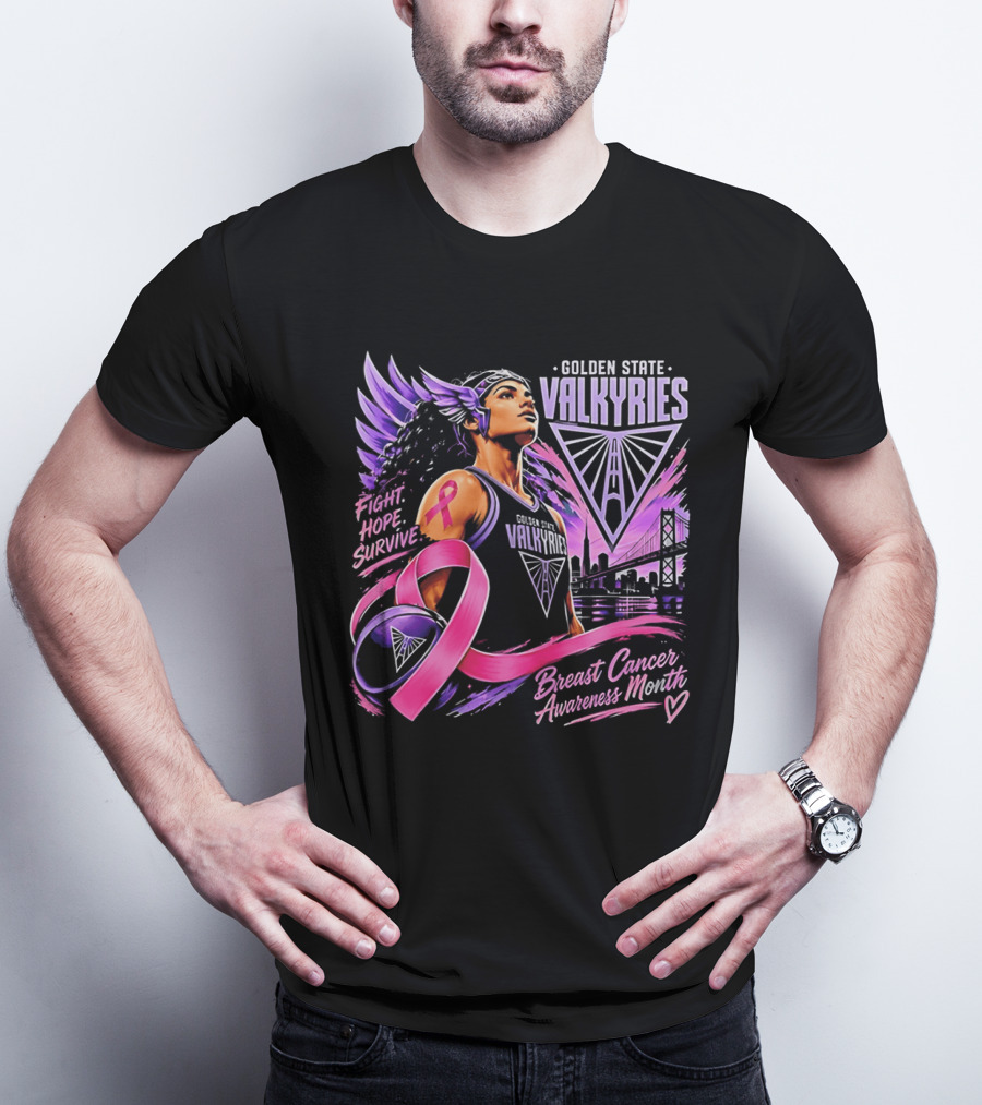 Golden State Valkyries Fight Hope Survive Breast Cancer Awareness Month T-Shirt
