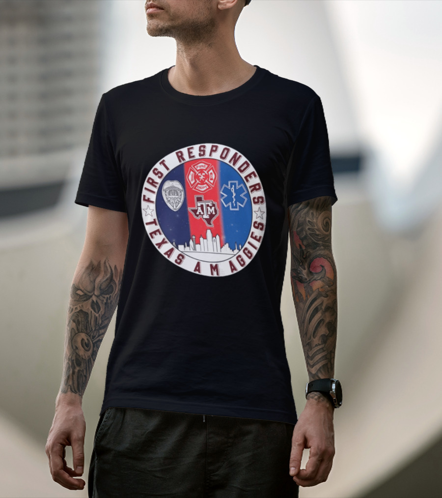 First Responders Texas A M Aggies Fire Dept Police EMS Skyline T-Shirt
