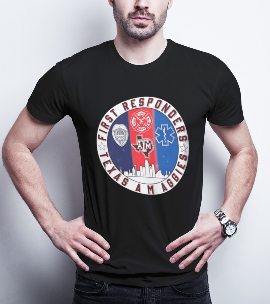 First Responders Texas A M Aggies Fire Dept Police EMS Skyline T-Shirt
