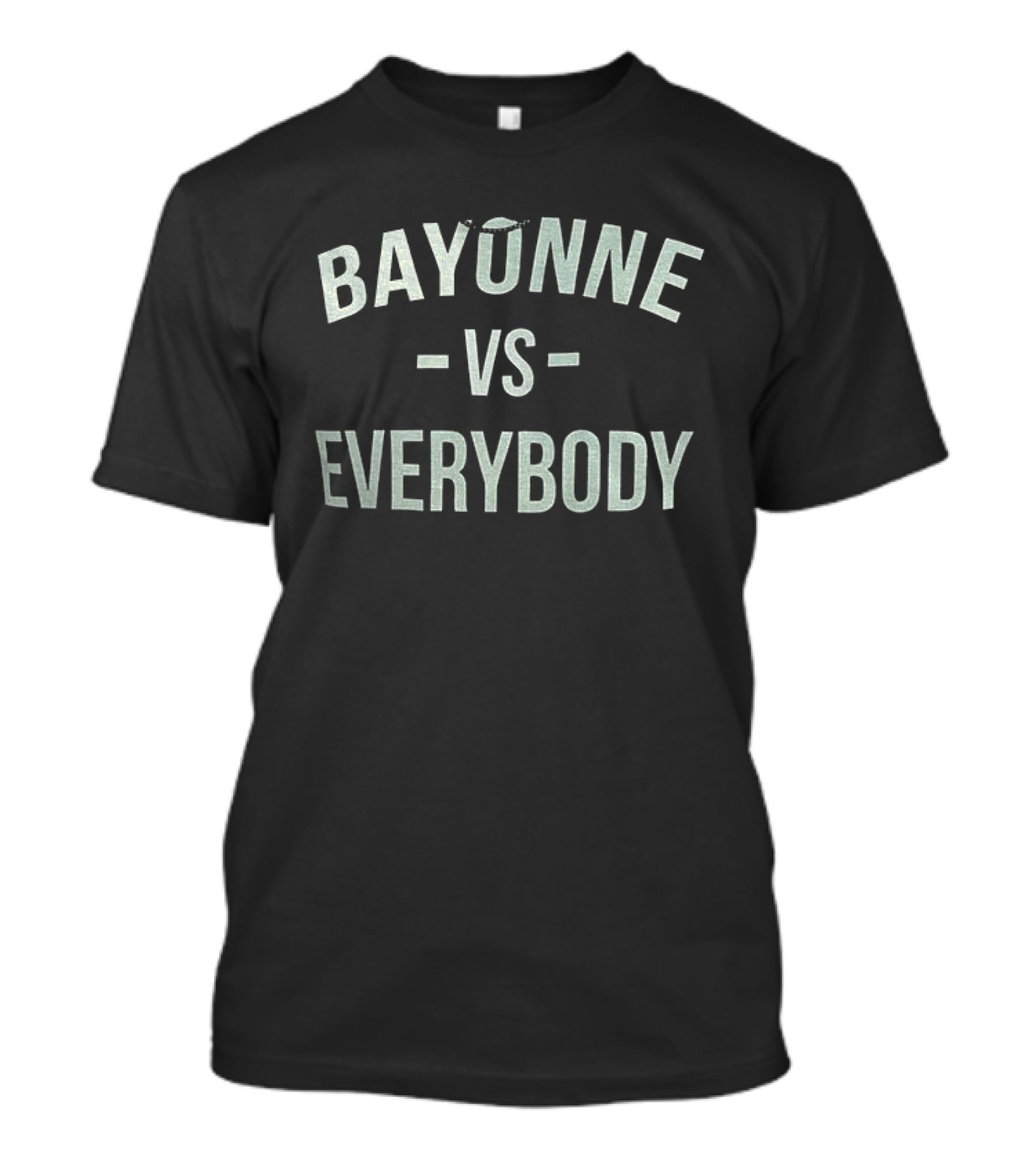 New Jersey Bayonne Vs Everybody Classic Local Pride T-Shirt