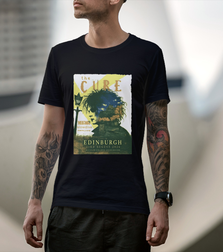 The Cure Live In Edinburgh 2026 Royal Highland Showground August 23rd Mogwai Slowdive Just Mustard T-Shirt