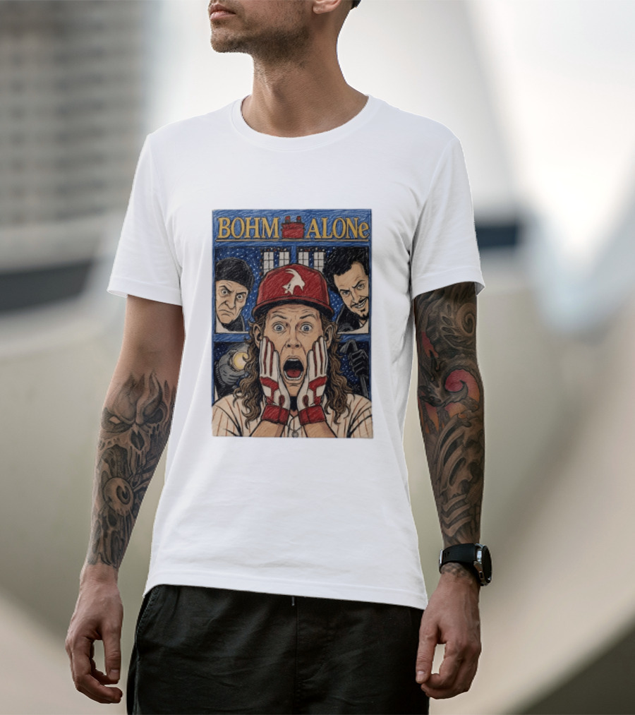 Bohm Alone Alec Bohm Philadelphia Phillies Home Alone T-Shirt