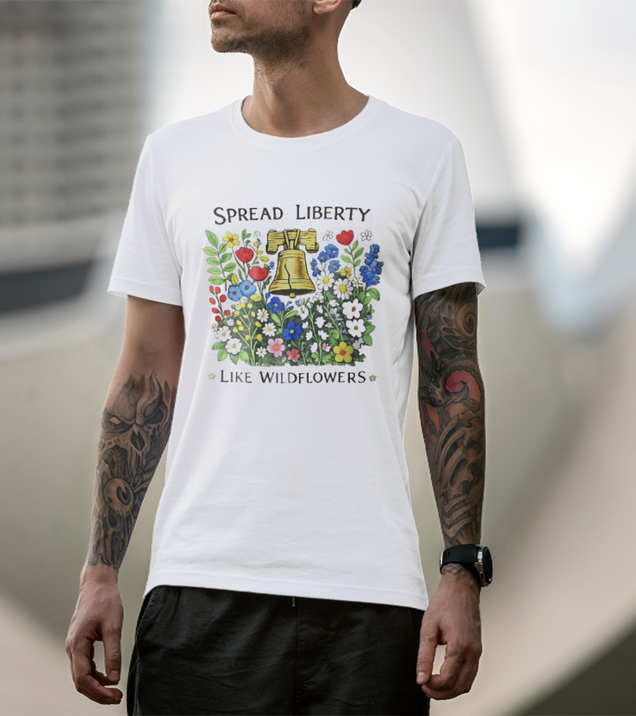Spread Liberty Like Wildflowers Golden Bell Colorful Floral Garden T-Shirt