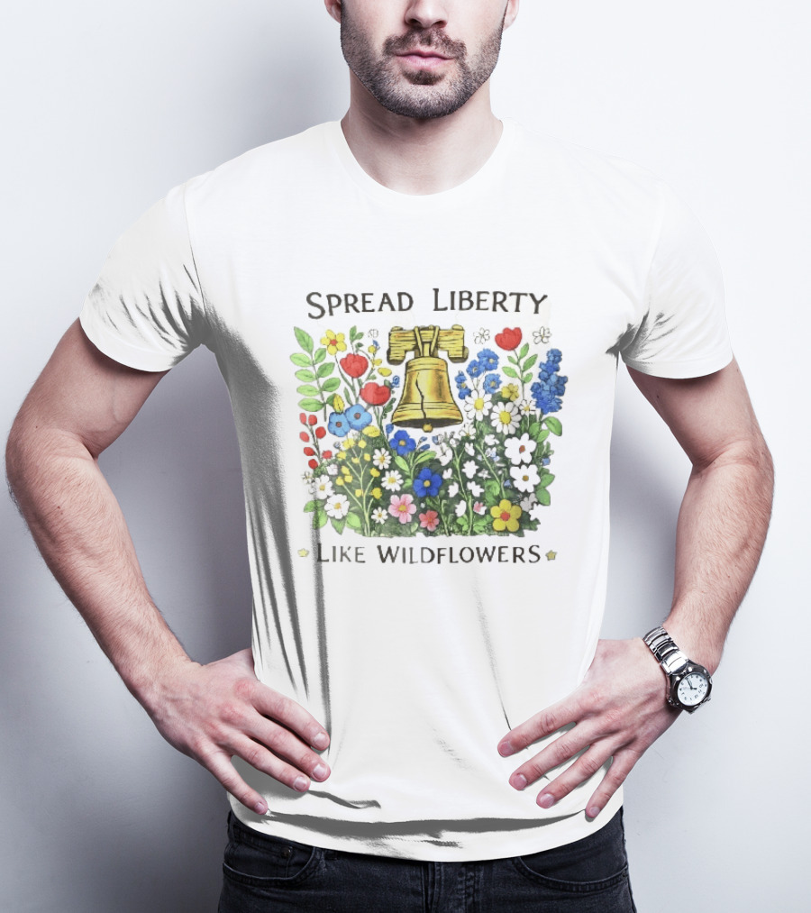 Spread Liberty Like Wildflowers Golden Bell Colorful Floral Garden T-Shirt