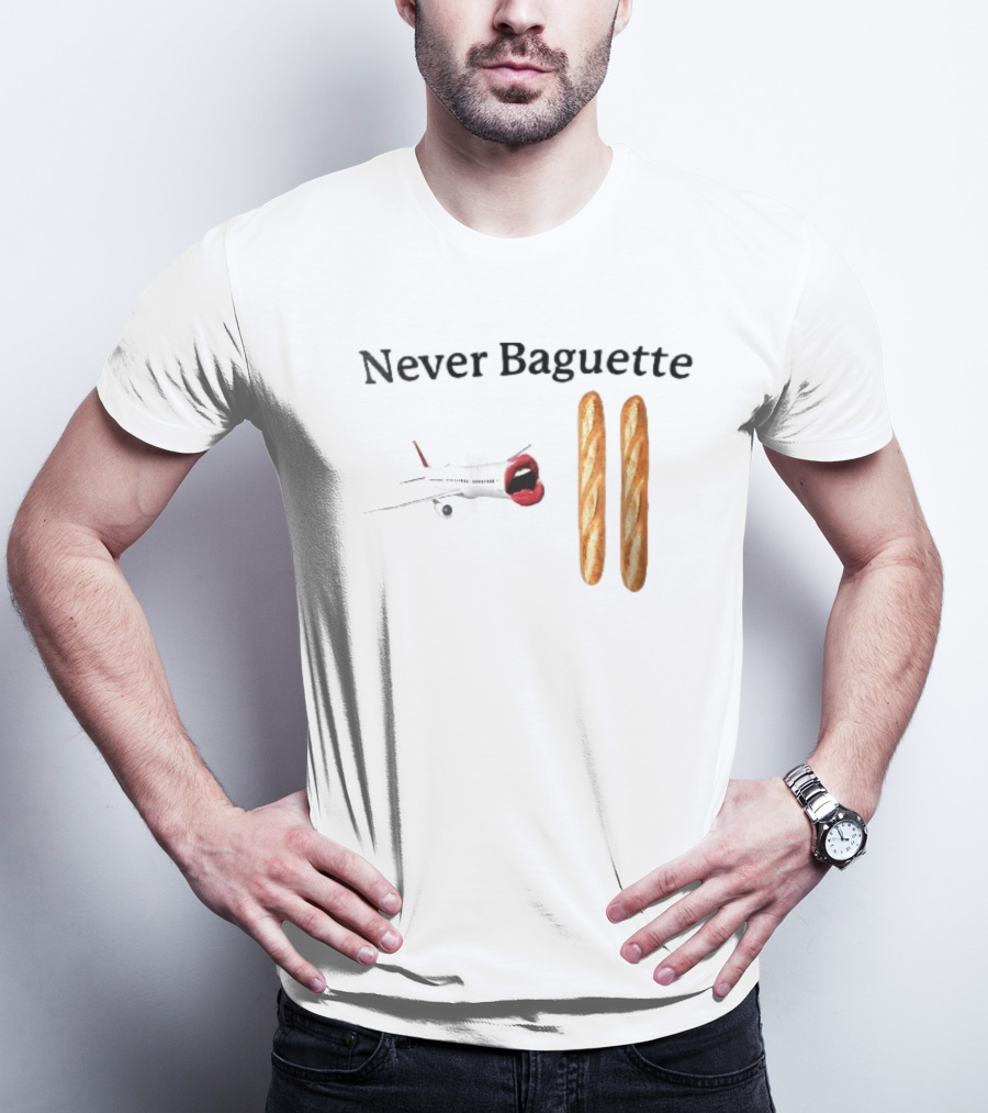 Never Baguette Airplane Red Lips Open Mouth Flying Two French Bread Loaves T-Shirt