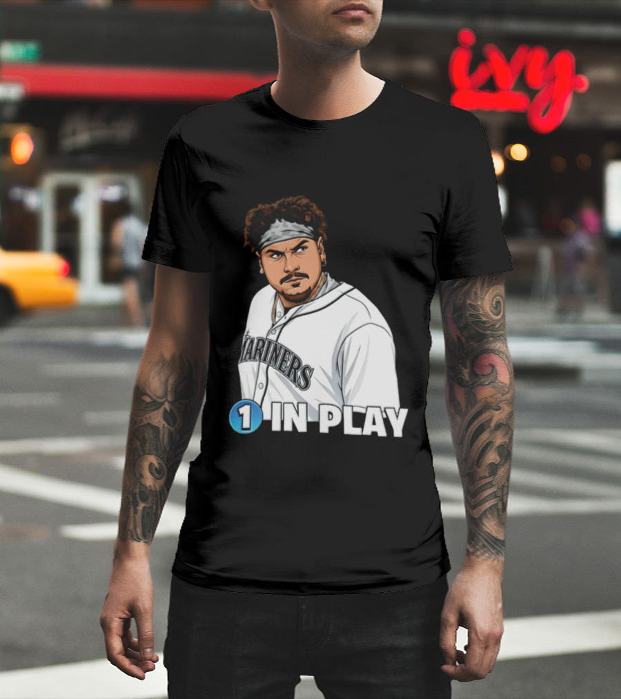 Josh Naylor Mariners 1 In Play Seattle MLB 2026 T-Shirt