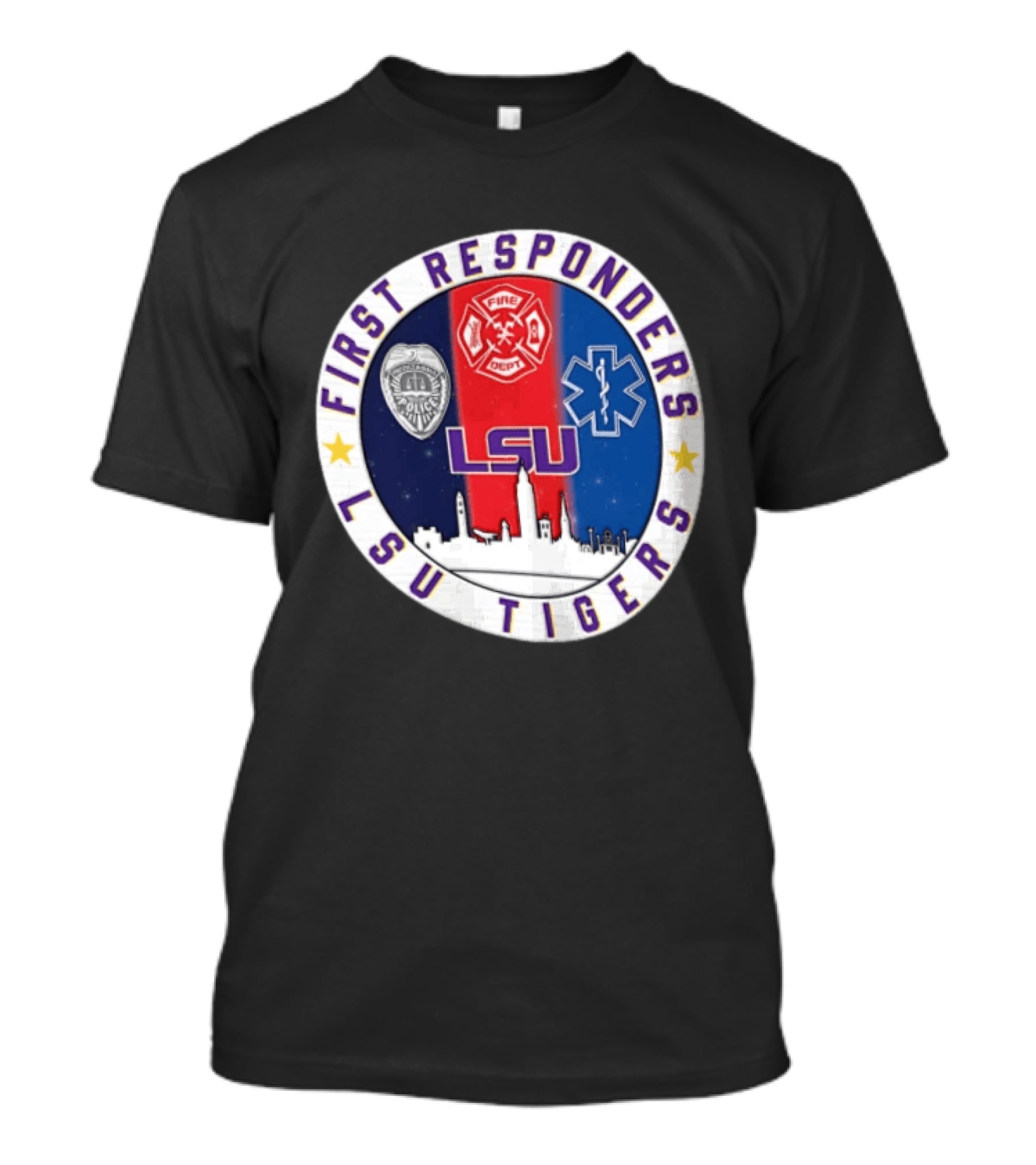 LSU Tigers First Responders Never Forget 9.11 Police Fire Dept EMT Skyline T-Shirt