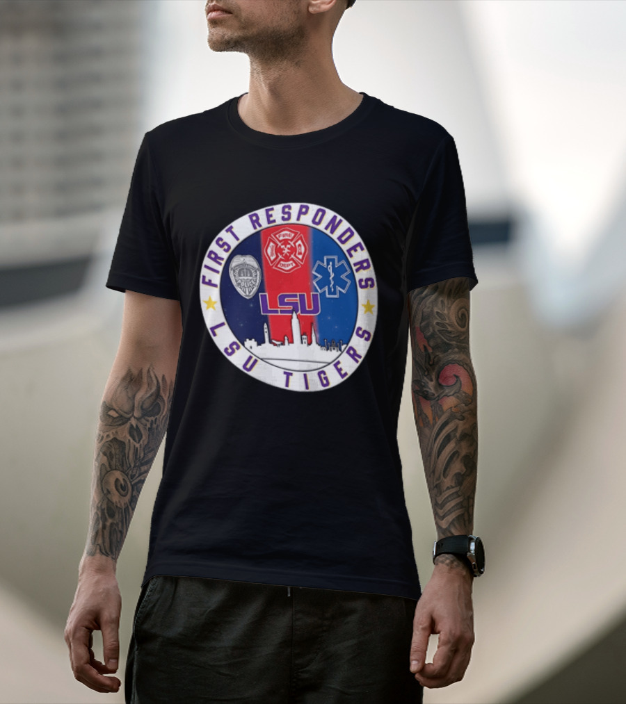 LSU Tigers First Responders Never Forget 9.11 Police Fire Dept EMT Skyline T-Shirt