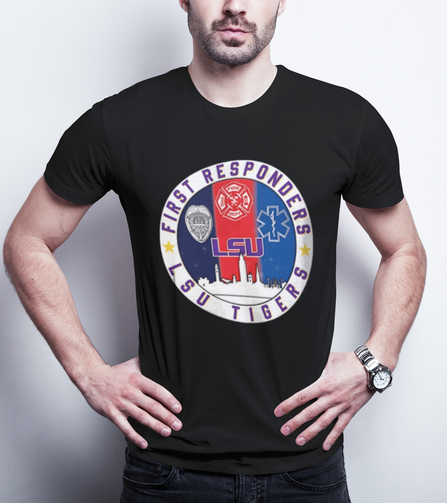 LSU Tigers First Responders Never Forget 9.11 Police Fire Dept EMT Skyline T-Shirt