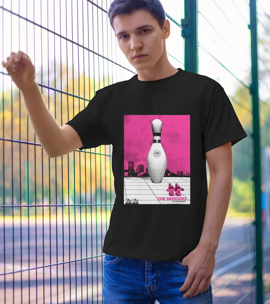 The Breeders With Twisted Teins Hollywood Palladium Los Angeles CA August 24 2026 Bowling Pin T-Shirt