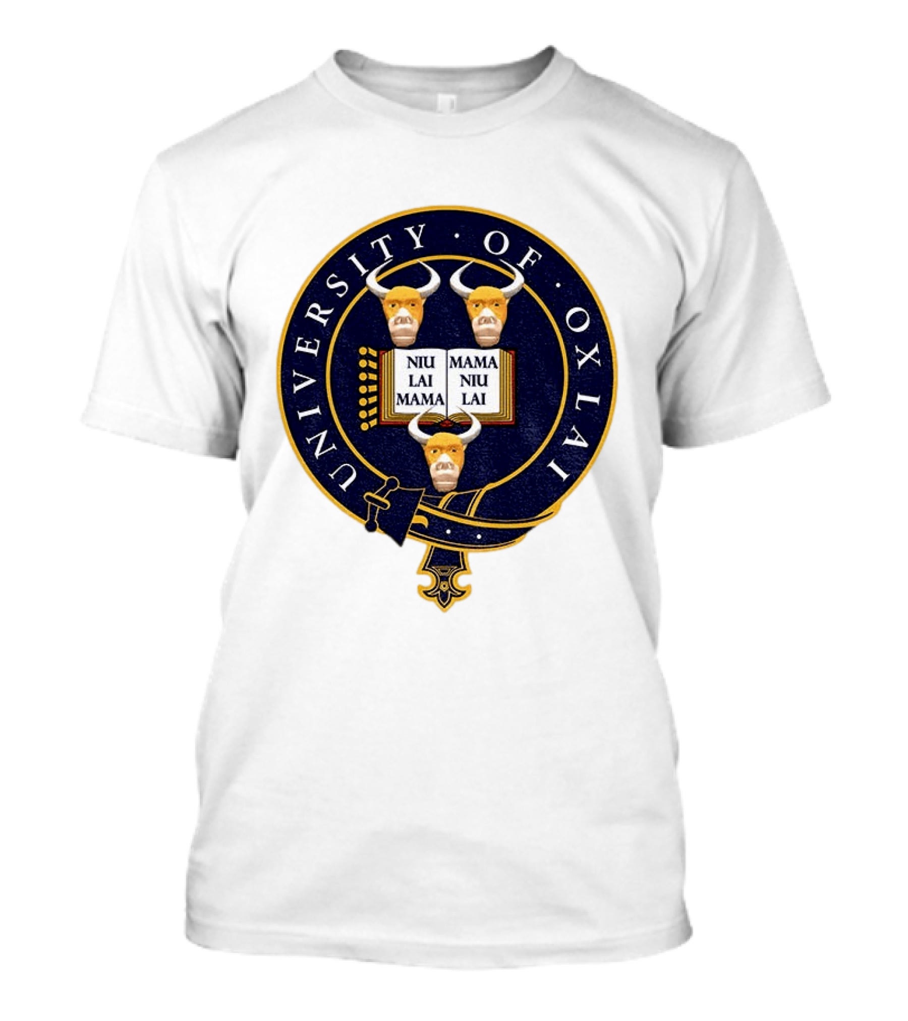 University Of Oxlai Niu Lai Mama Coat Of Arms T-Shirt