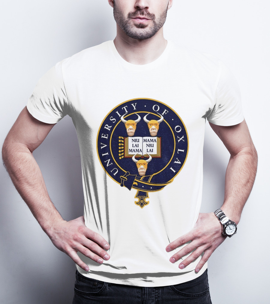 University Of Oxlai Niu Lai Mama Coat Of Arms T-Shirt