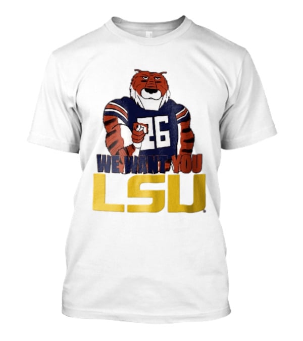 LSU Tigers We Want You Number 26 Mascot Pointing T-Shirt