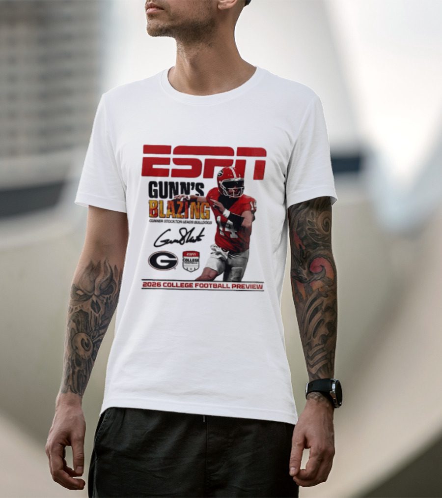 ESPN Gunn's Blazing Georgia Bulldogs 2026 College Football Preview Gunner Stockton T-Shirt