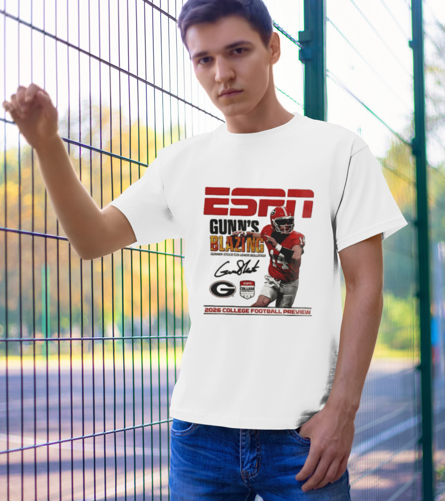 ESPN Gunn's Blazing Georgia Bulldogs 2026 College Football Preview Gunner Stockton T-Shirt