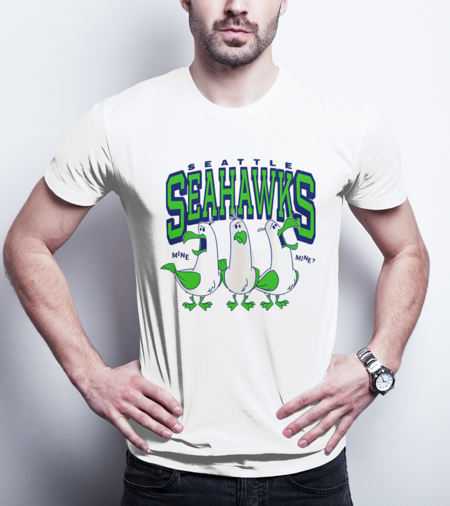 Seattle Seahawks Seagulls Mine Mine Mine T-Shirt