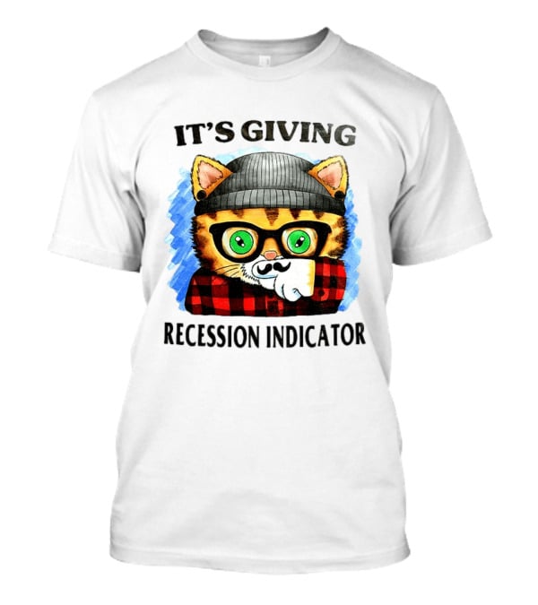 Hipster Cat Glasses Beanie Flannel It's Giving Recession Indicator T-Shirt